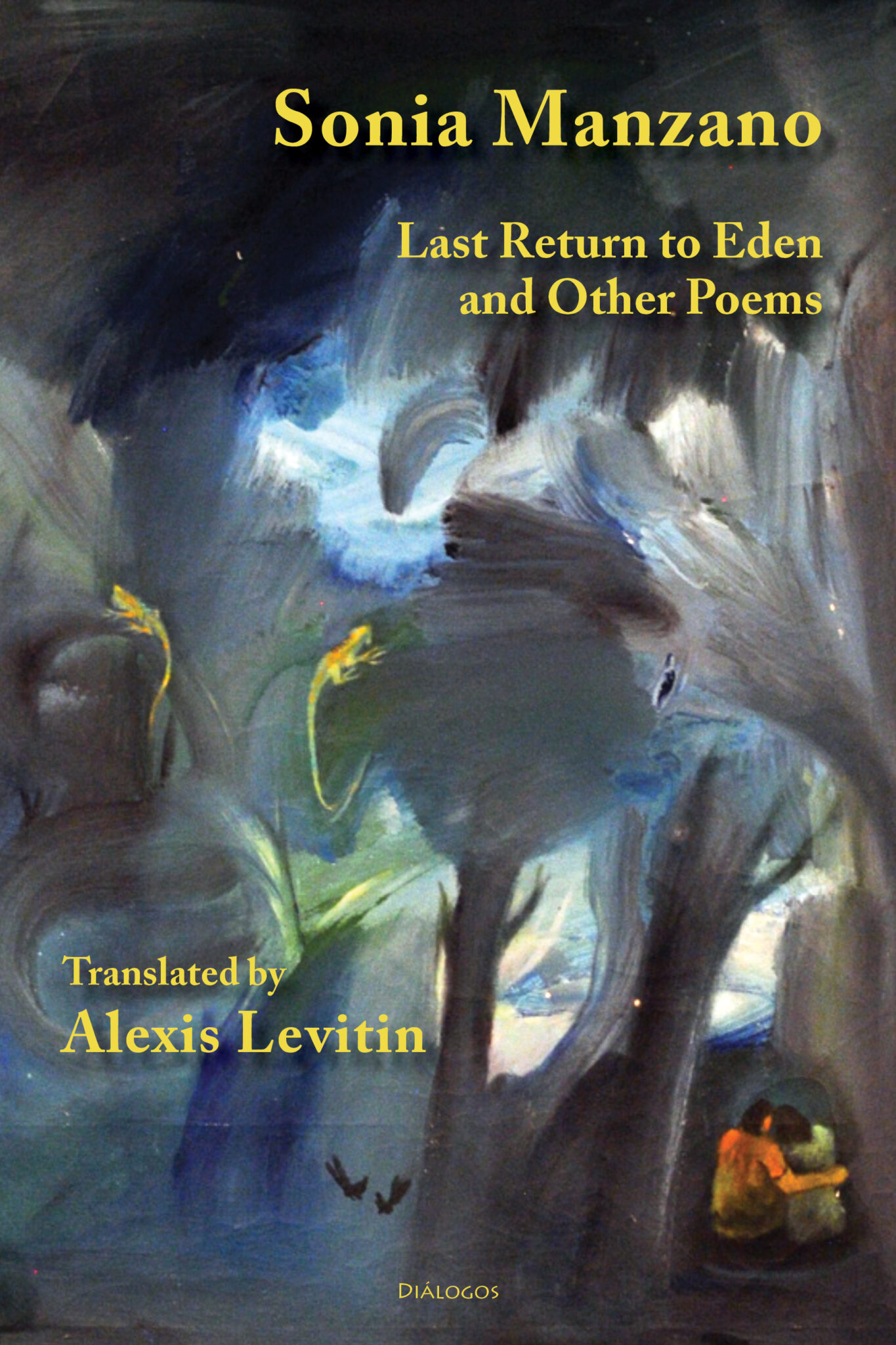 Last Return to Eden and Other Poems by Sonia Manzano from Lavender Ink ...